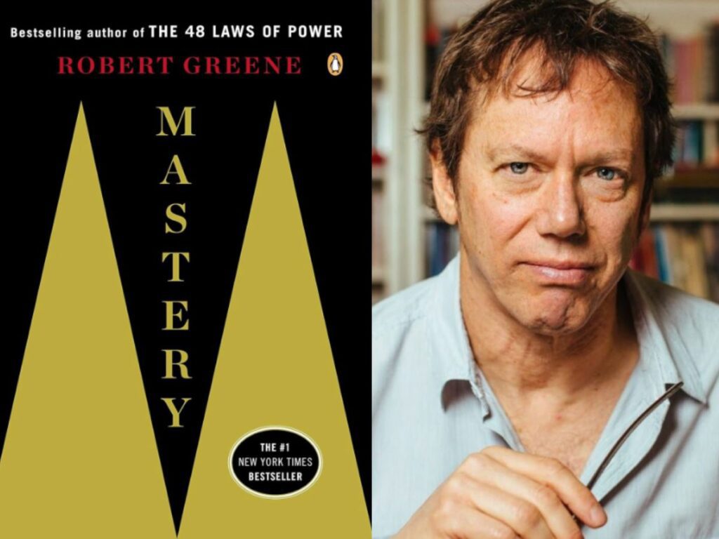 Mastery: Achieve Your Life's Task With These Secrets From Robert Greene ...