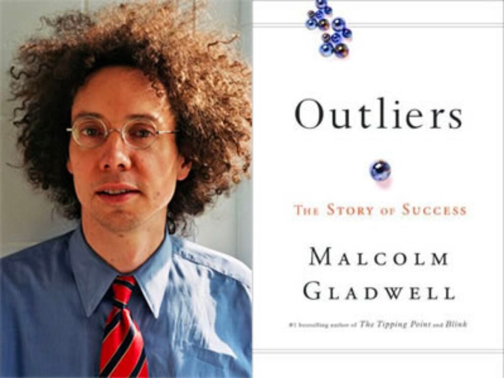 Outliers : Why some people succeed and some don't - by Malcolm Gladwell ...