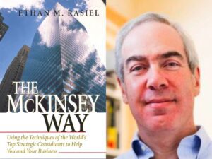 The McKinsey Way: Secret Consulting Techniques And Problem Solving ...