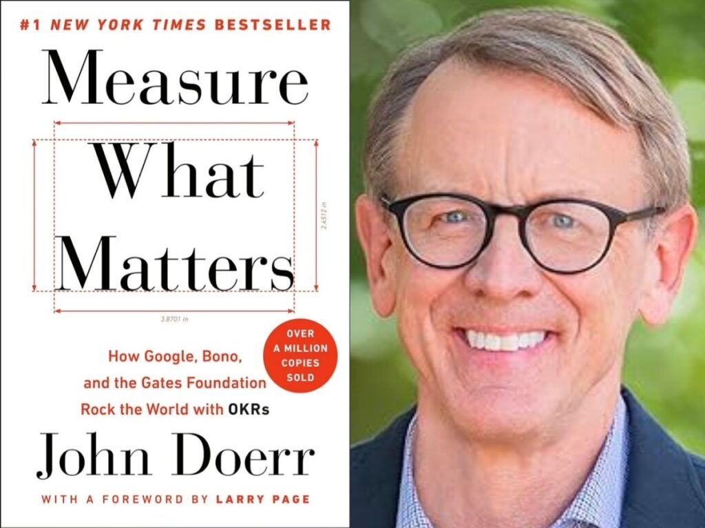 Measure What Matters How Google Bono And The Gates Foundation Rock