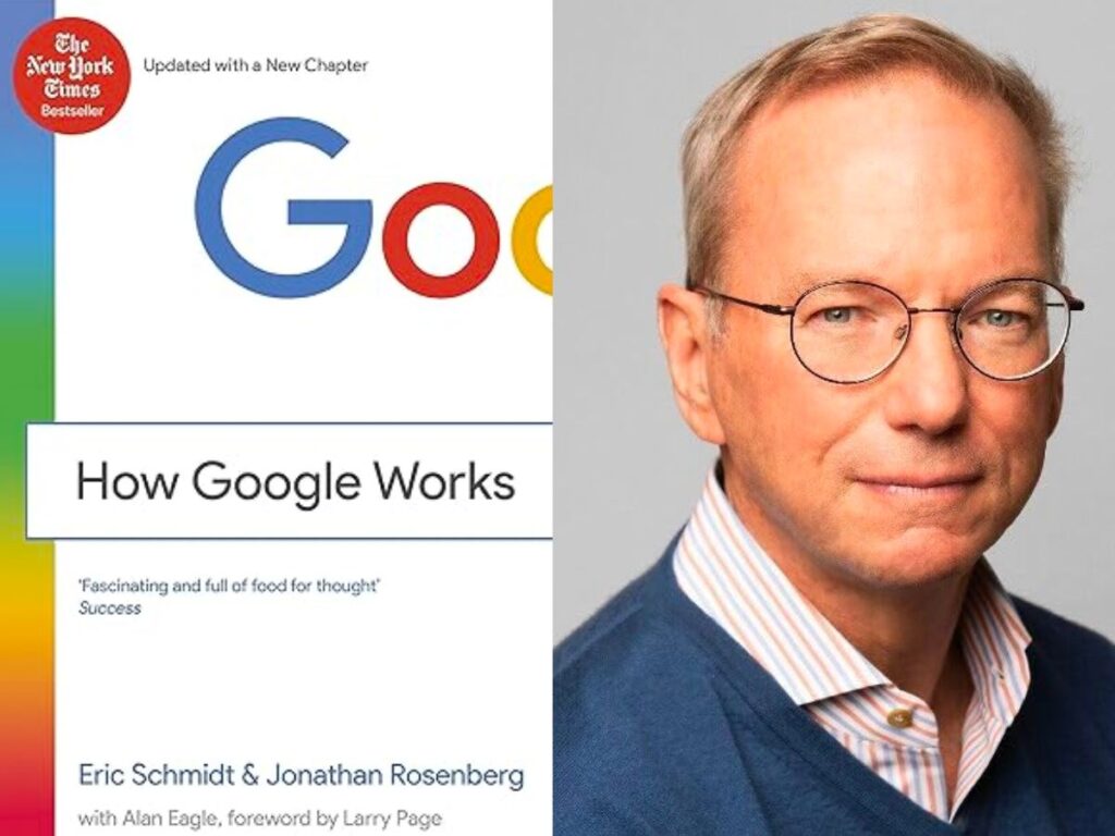 How Google Works: How To Achieve Business Success And Build A Future ...