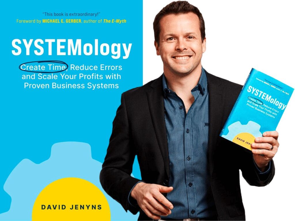 SYSTEMology: Create Time, Reduce Errors And Scale Your Profits With ...