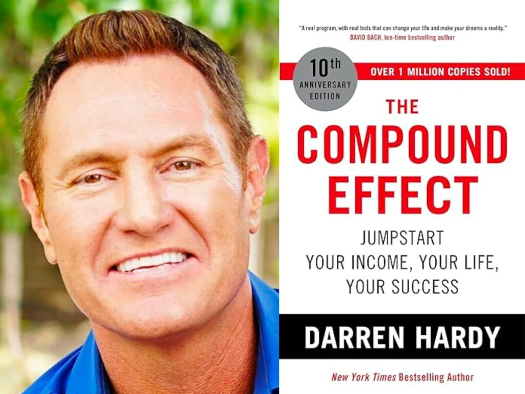 The Compound Effect: Jumpstart Your Income, Your Life, Your Success - 1 ...