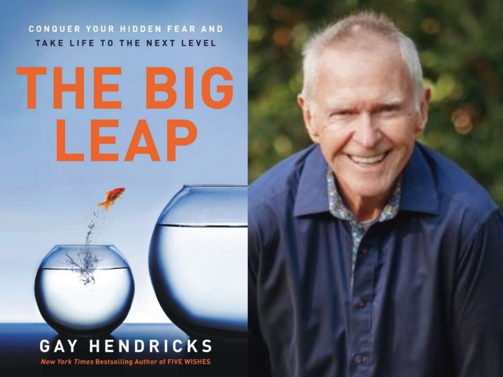 The Big Leap: How To Conquer Your Hidden Fear And Take Life To The Next Level - 1 Hour Guide