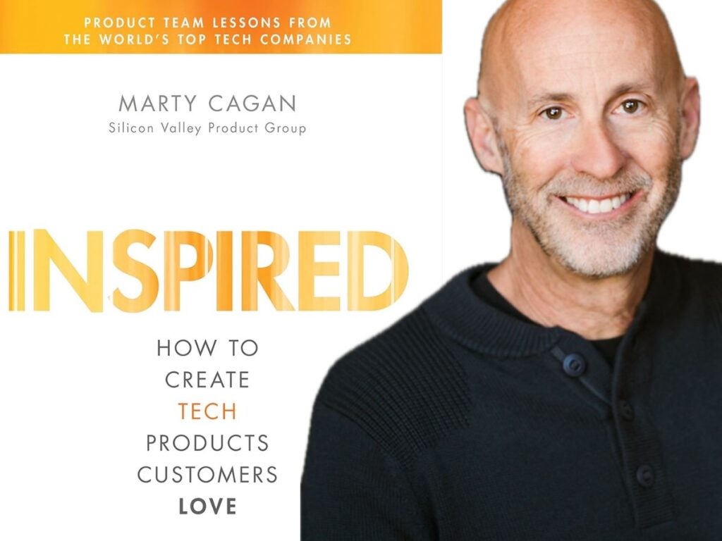 Inspired How To Create Tech Products Customers Love 1 Hour Guide