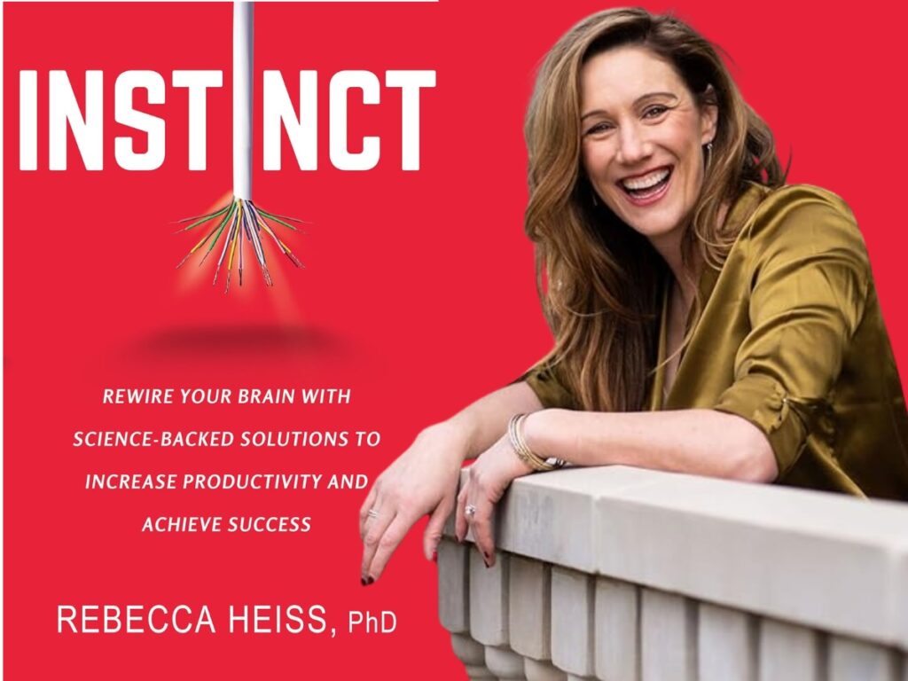 Instinct: A Comprehensive Guide To Rewiring Your Brain For Success - 1 ...